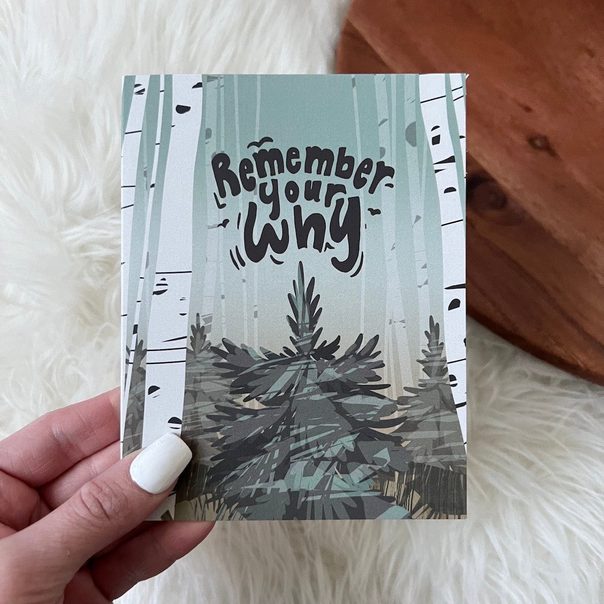 "Remember Your Why" Encouragement Card – Big Moods